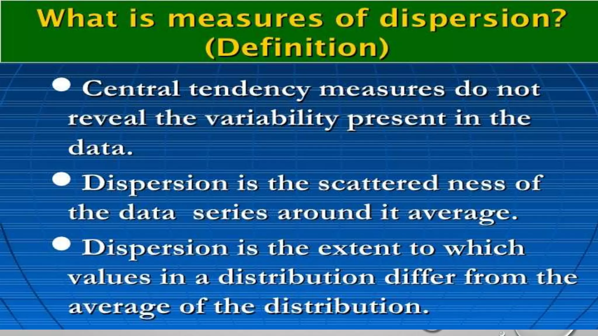 Measures of Dispersion (range, quartile deviation, mean deviation) | PPT