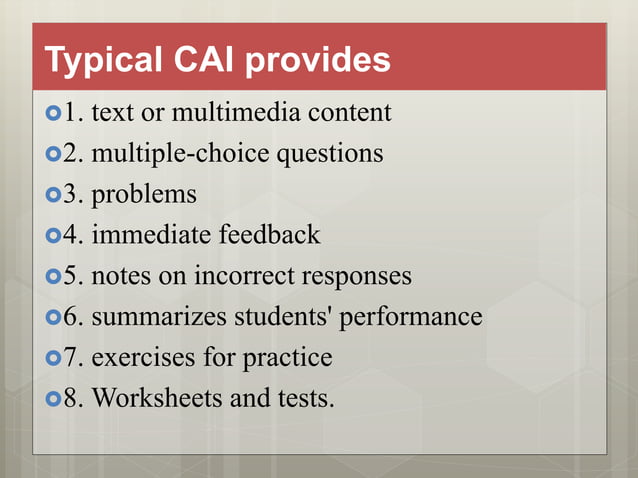 Computer Assisted Instruction (CAI) | PPTX | Educational Assessment ...