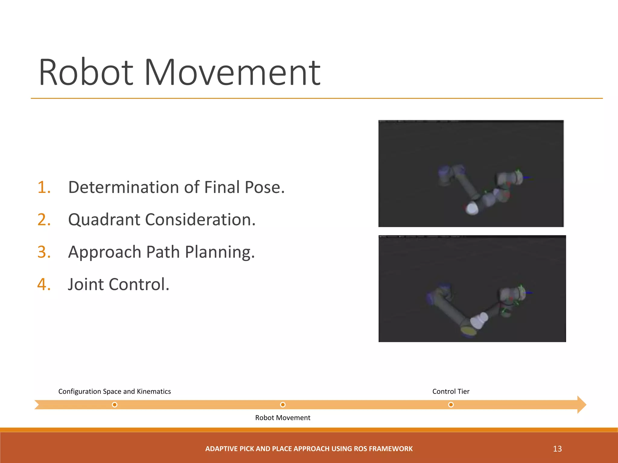 Modular Pick and Place Simulator using ROS Framework | PPTX