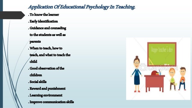 Applications Of Educational Psychology In Teaching And Learning applications-of-educational-psychology-in-teaching-and-learning
