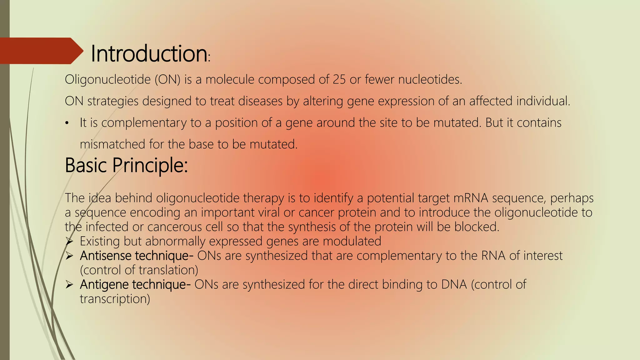 OLIGONUCLEOTIDE THERAPY [ TECHNIQUES, APPLICATIONS] | PPTX