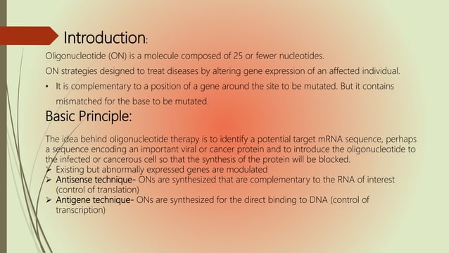OLIGONUCLEOTIDE THERAPY [ TECHNIQUES, APPLICATIONS] | PPTX | Programming Languages | Computing