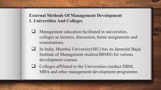 Methods of Management Development | PPTX