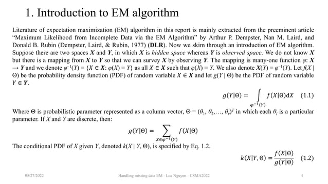 Handling Missing Data With Expectation Maximization Algorithm