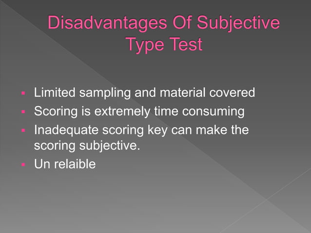 Subjective and Objective Test | PPTX | Educational Assessment | Education
