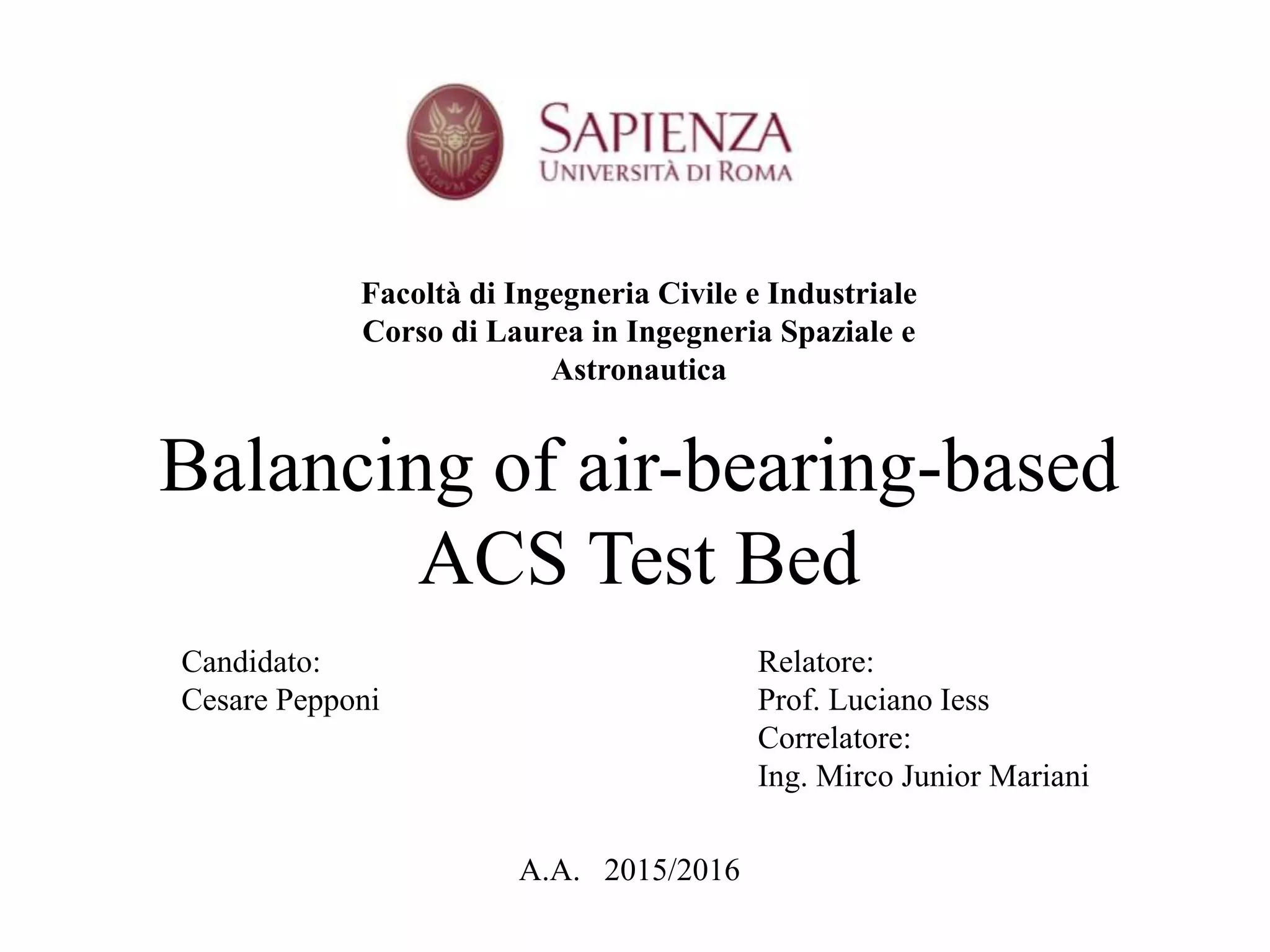 Balancing of an air-bearing-based Acs Test Bed | PPT