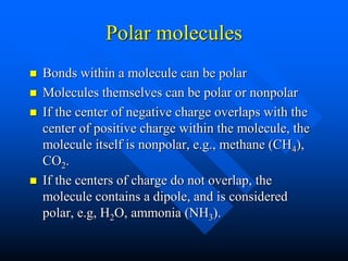 Polarity of Molecules 7538657536612631.ppt