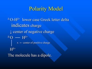Polarity of Molecules 7538657536612631.ppt