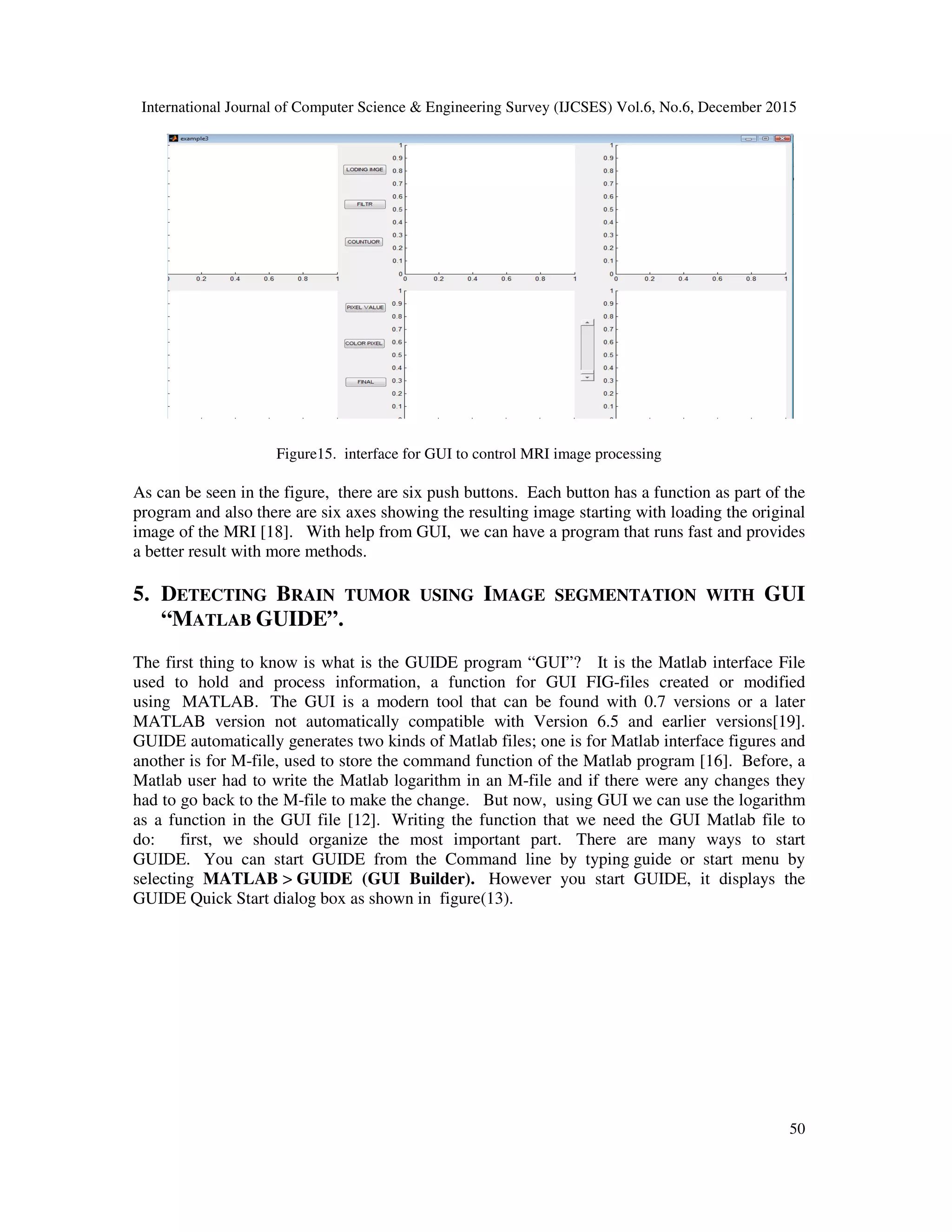 DETECTING BRAIN TUMOUR FROM MRI IMAGE USING MATLAB GUI PROGRAMME | PDF