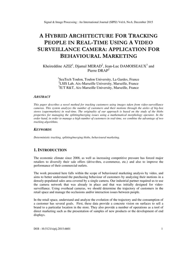 A Hybrid Architecture for Tracking People in Real-Time Using a Video Surveillance Camera ...