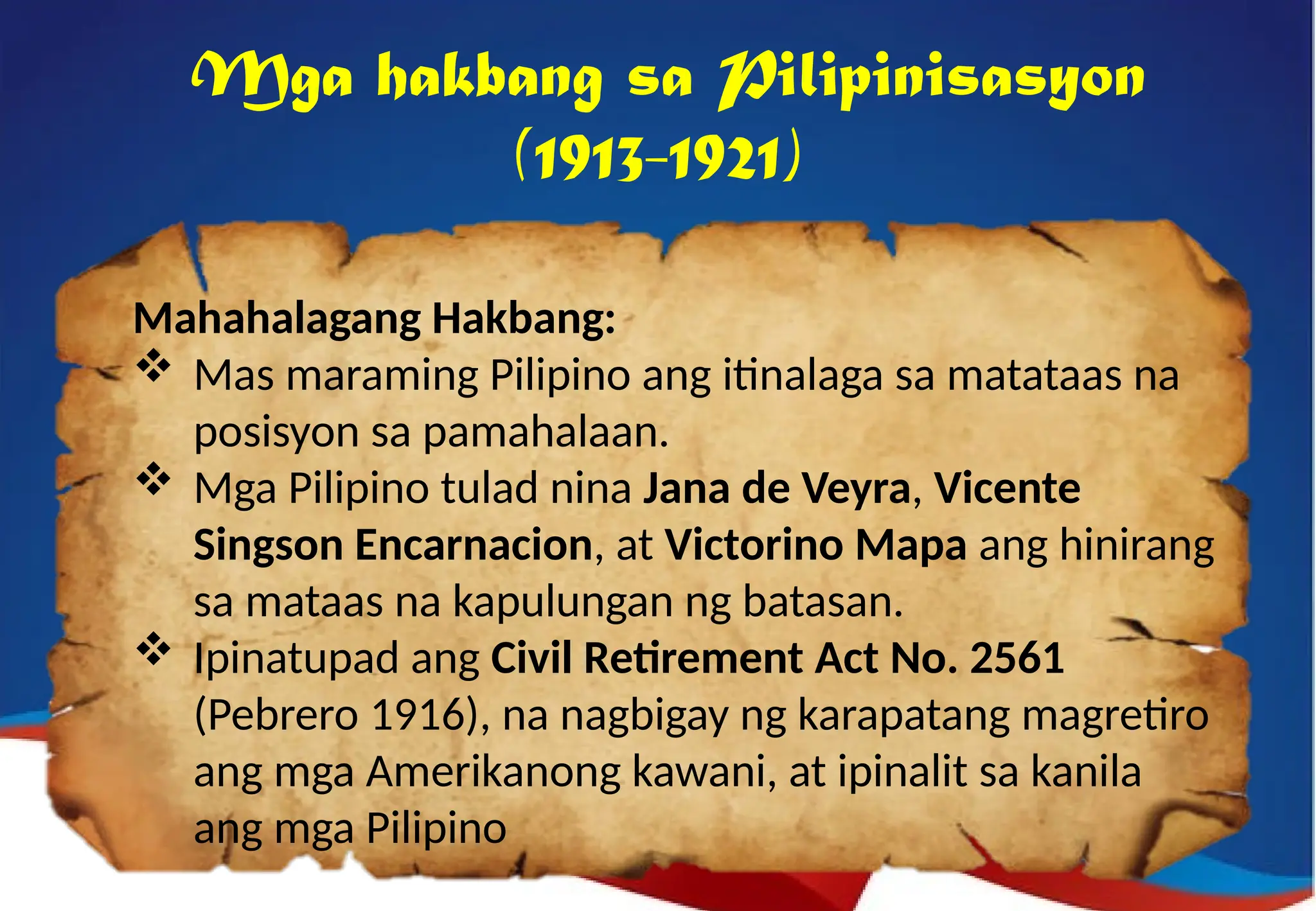 661803171-Kayamanan-Pilipinisasyon-Tungo-Sa-Pagsasarili.pptx