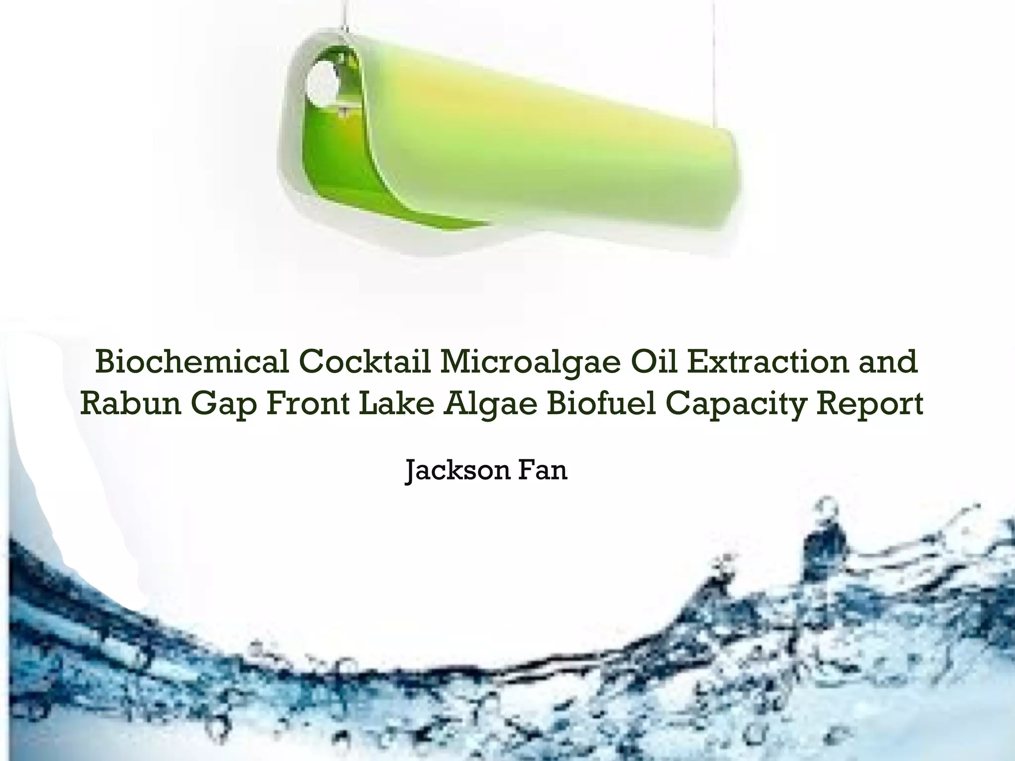 Algae Oil Extraction presentation | PPT | Chemistry | Science