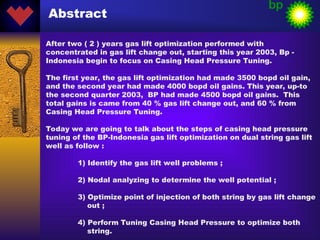 CASING HEAD PRESSURE FINE TUNING in Dual String Gas Lift Well With ...
