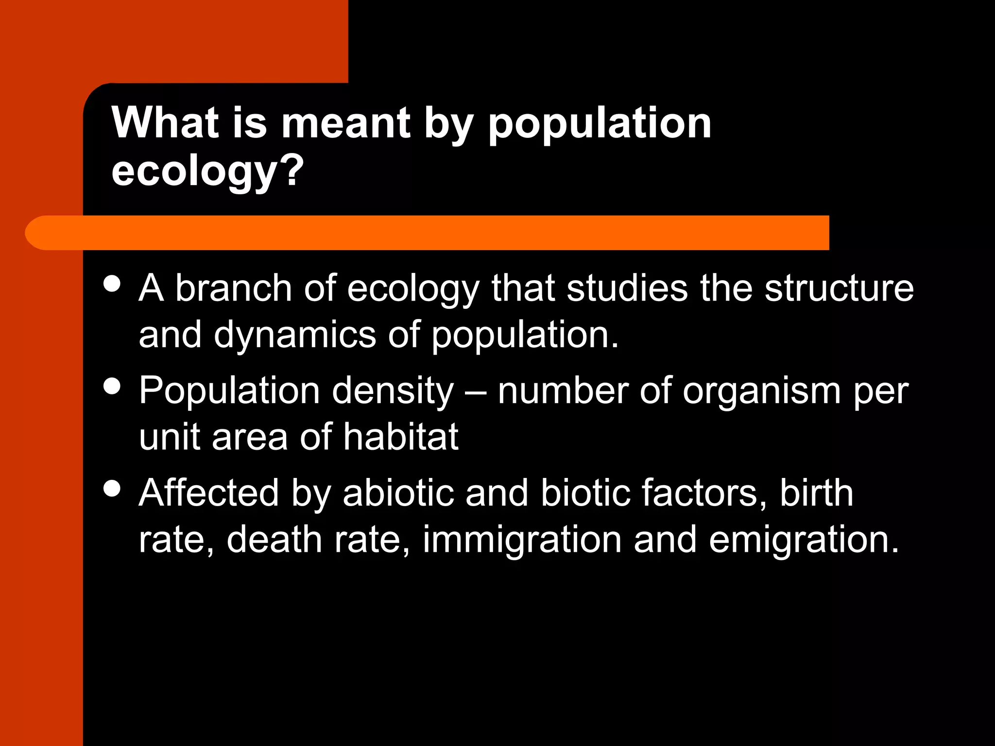 6626907 83-population-ecology | PPT