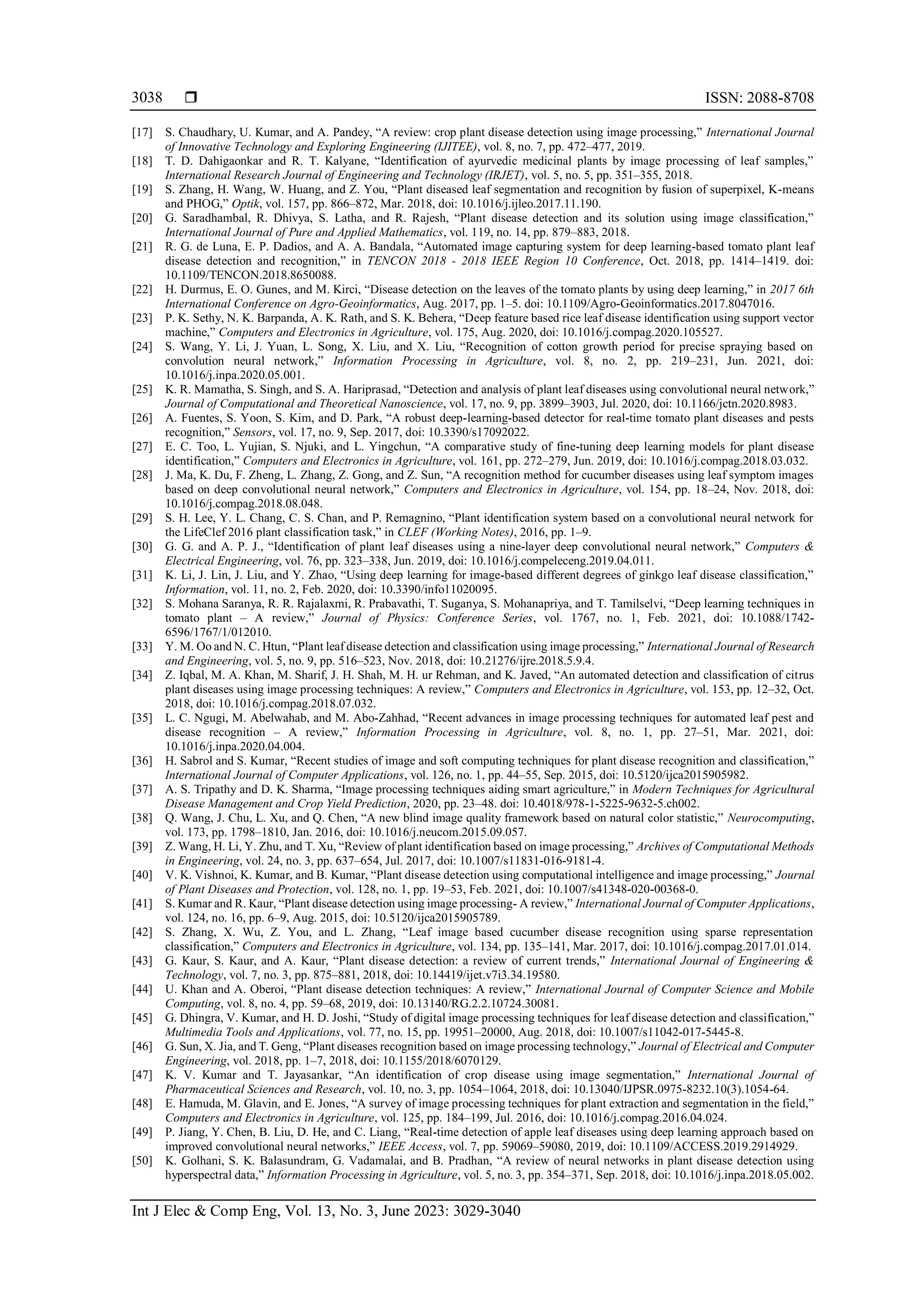 Techniques Of Deep Learning And Image Processing In Plant Leaf Disease