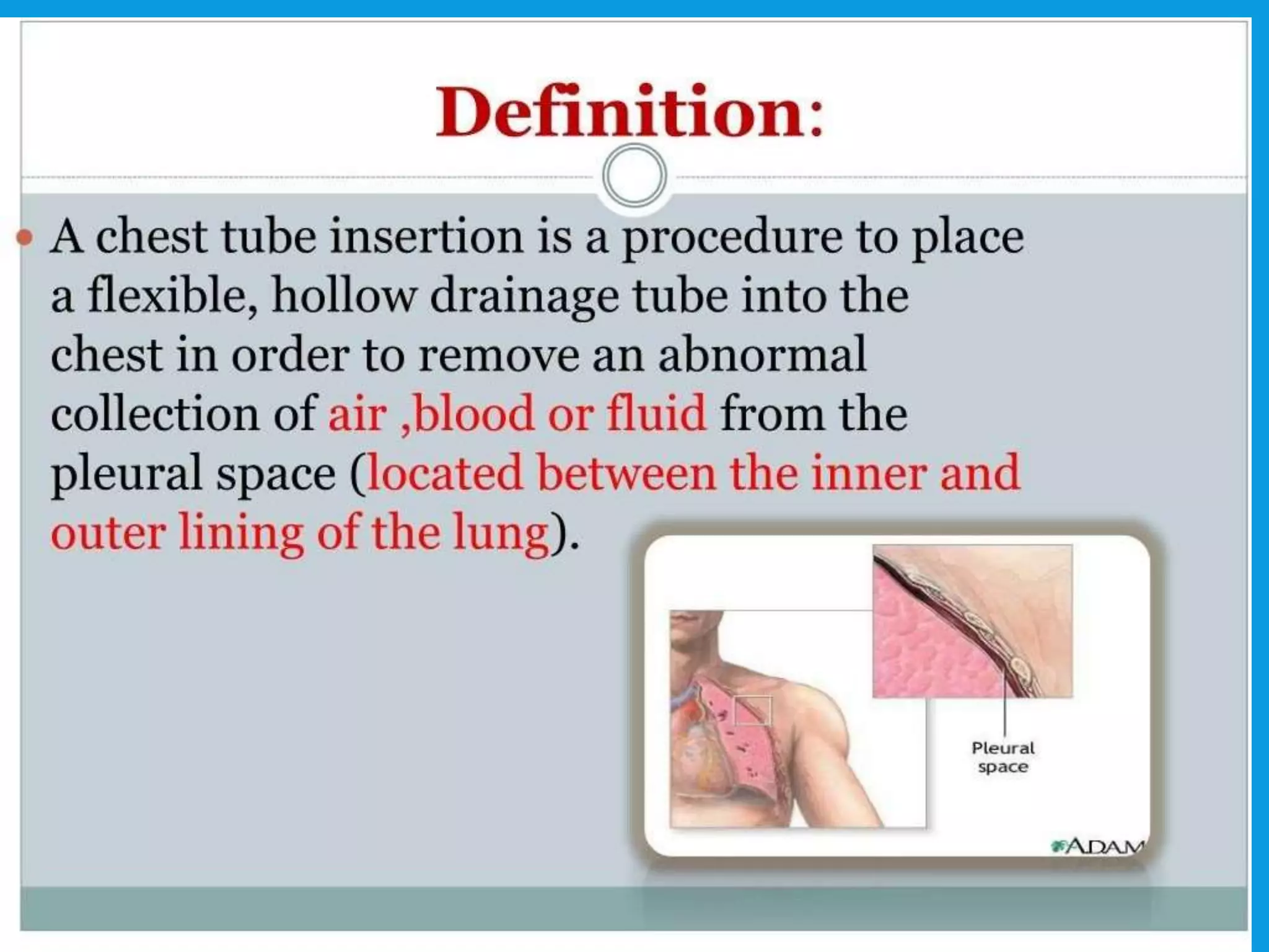 CHEST DRAINAGE.pptx | Lung and Respiratory Health | Diseases and Conditions