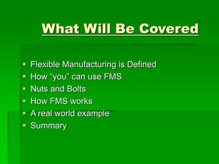 66281324-Flexible-Manufacturing-Systems.ppt