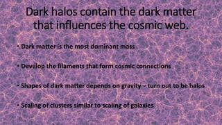 The Cosmic Web | PPTX