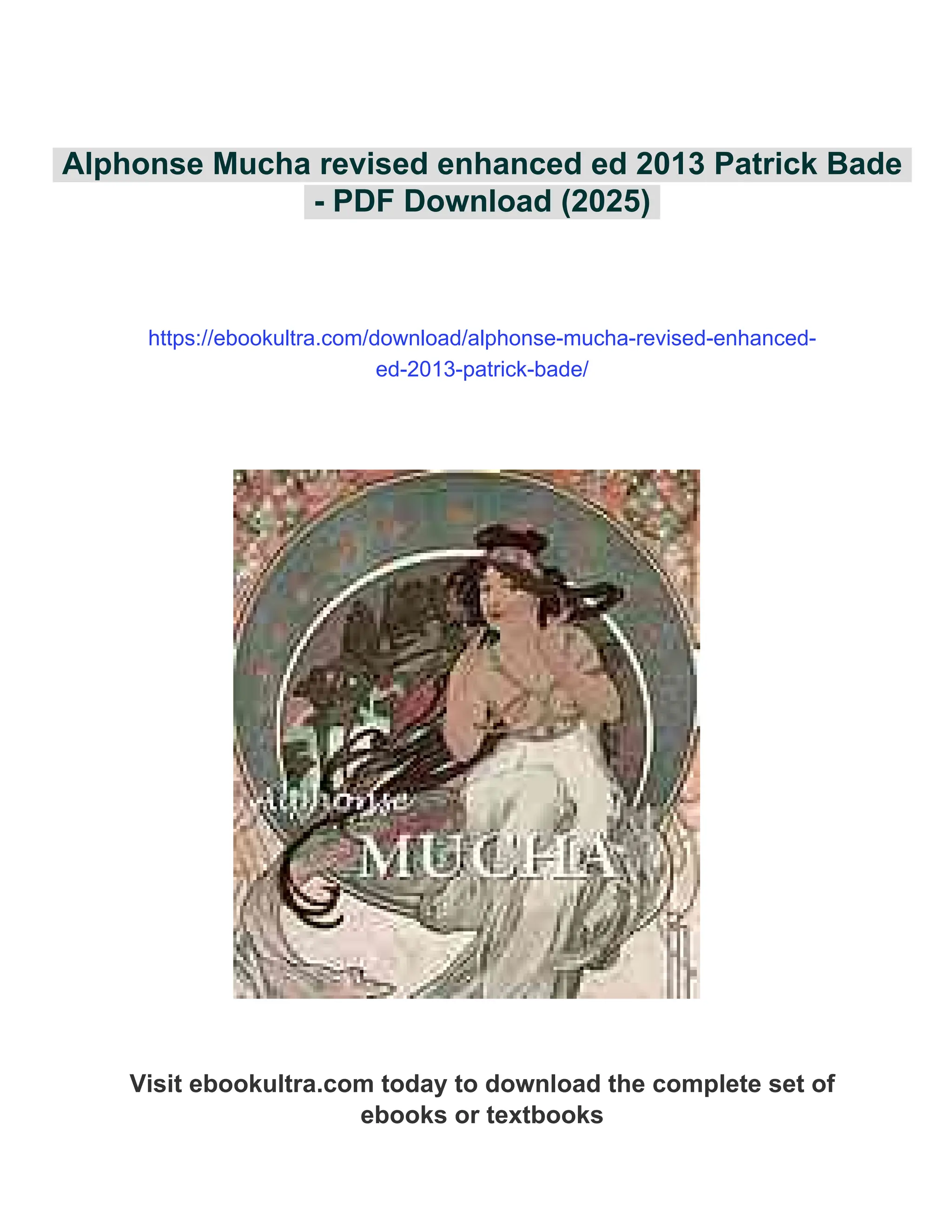 Alphonse Mucha revised enhanced ed 2013 Patrick Bade | PDF