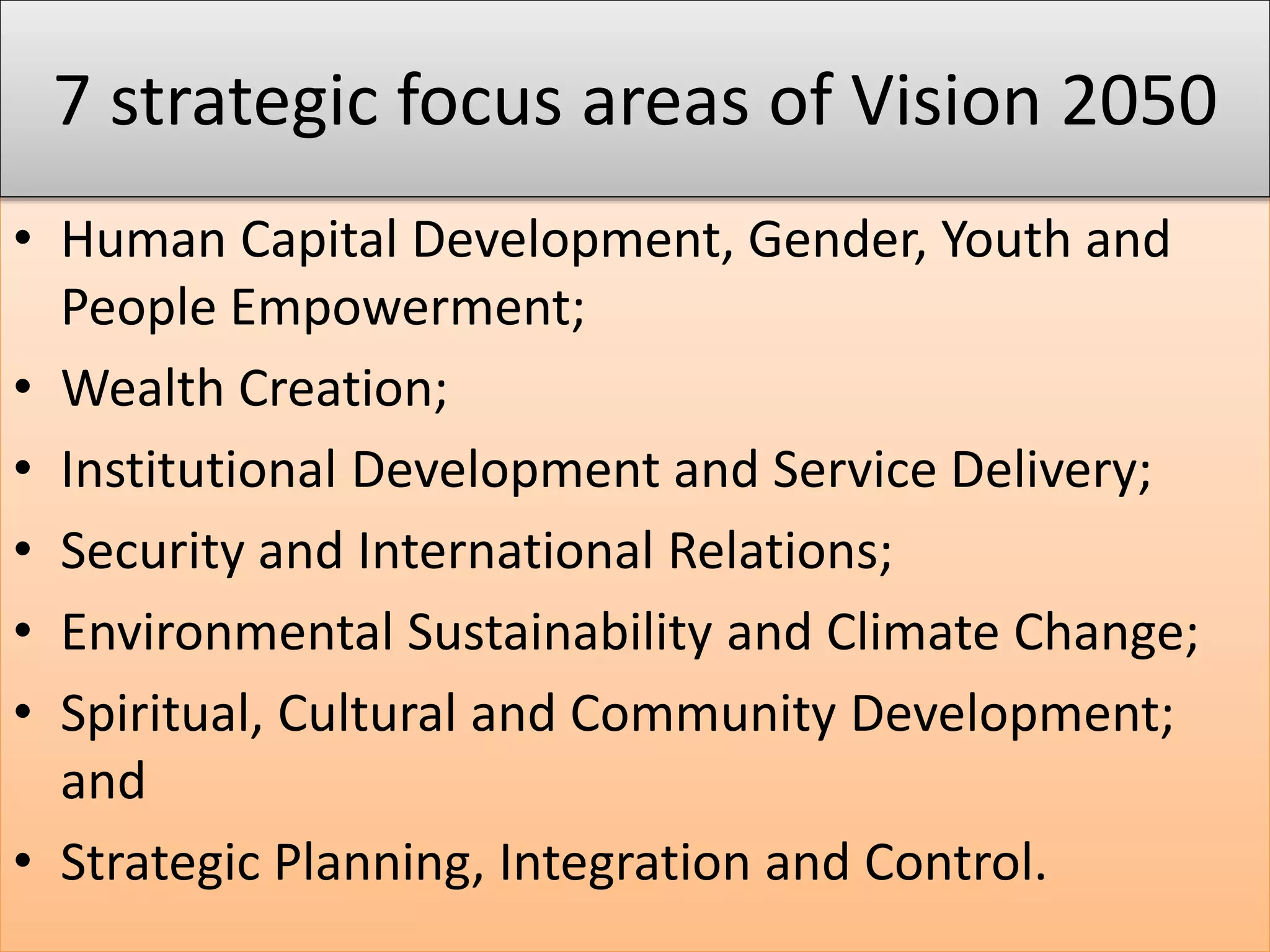 7 strategic focus areas of Vision 2050 | PPT