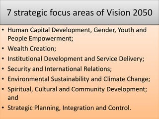 7 strategic focus areas of Vision 2050 | PPTX