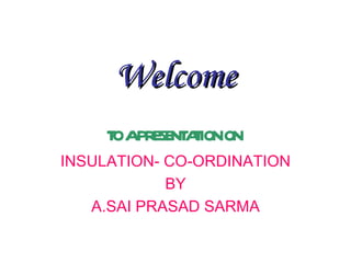 6654882 presentation-on-insulation-co ordination | PPT