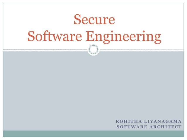 Secure Software Engineering | PPTX