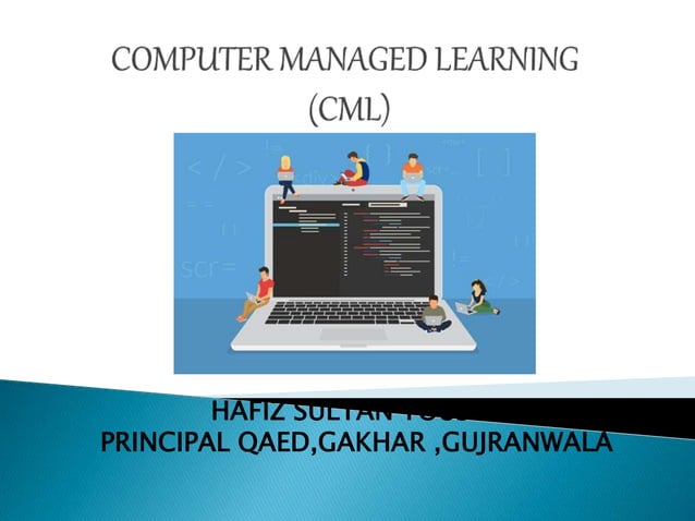 COMPUTERS IN EDUCATION - UNIT 6 - COMPUTER MANAGED LEARNING (CML) - B ...