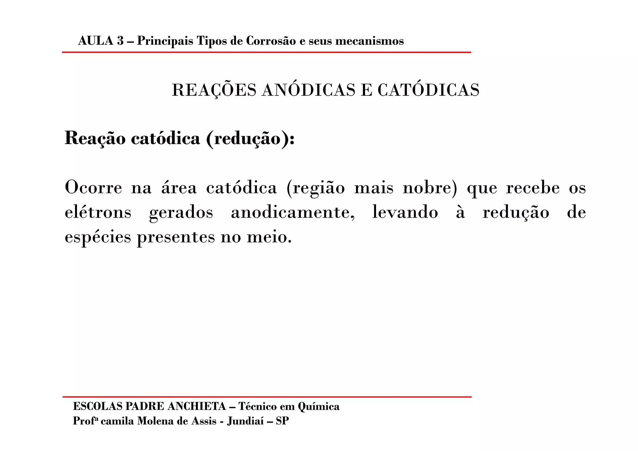 Aula 3- Principais Tipos de Corrosão | PPT