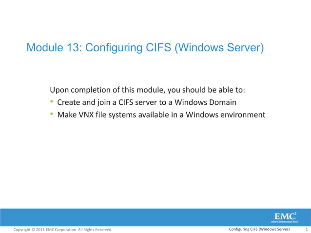 666 vnx unifiedimp_m13 configuring cifs | PPT