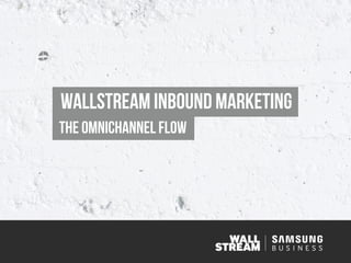 InBound Marketing wallstream.eu OmniChannel | PPT
