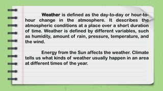 668233491-Science-3-Q4-L4-Types-of-Weather.pptx