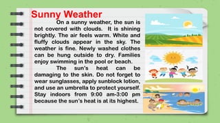 668233491-Science-3-Q4-L4-Types-of-Weather.pptx