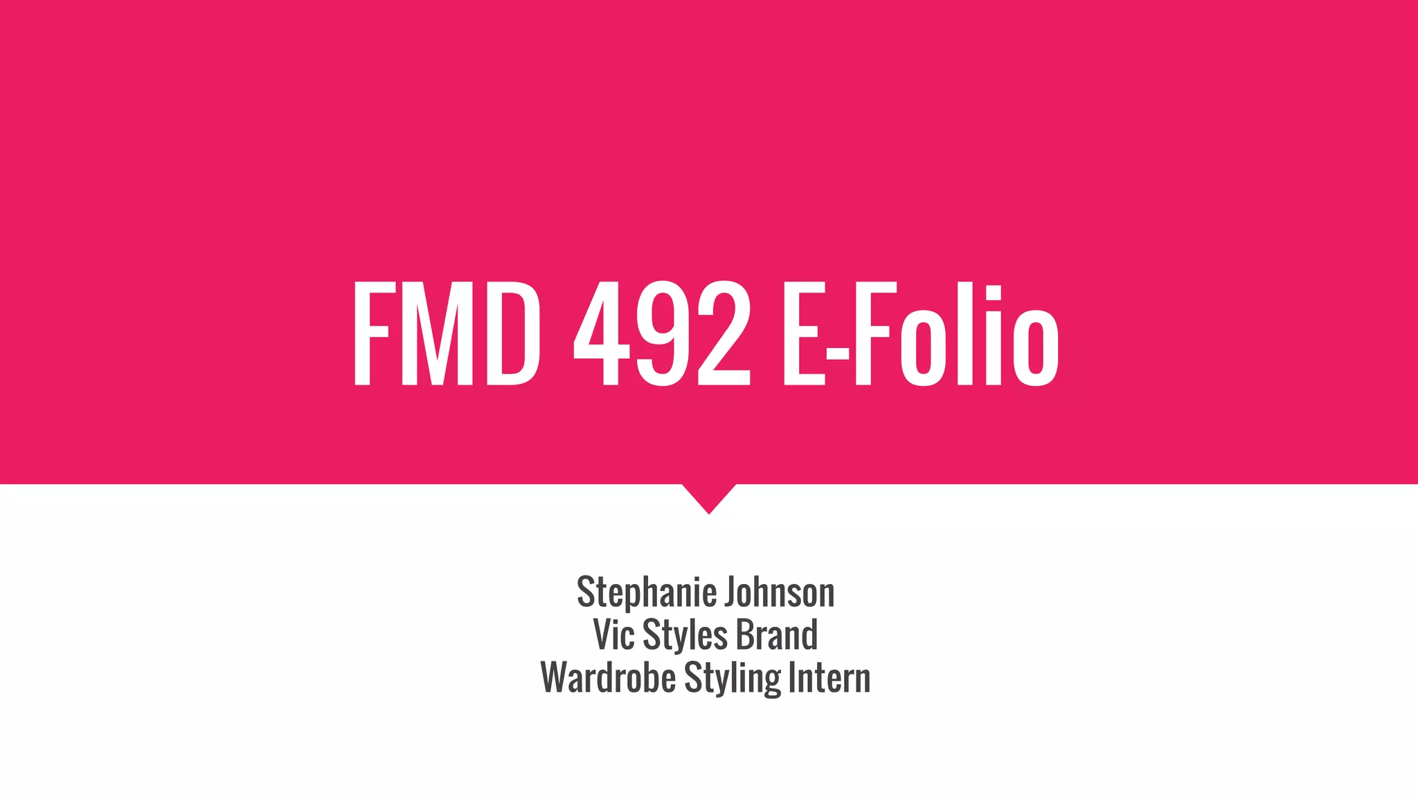 FMD 492 E Final Evaluation | PPT