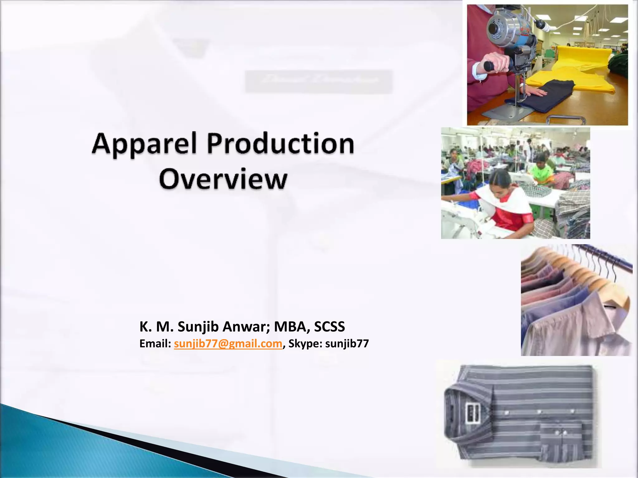 Apparel Manufacturing Process | PPTX