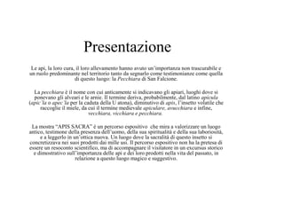 mostra apis sacra - complesso | PPT