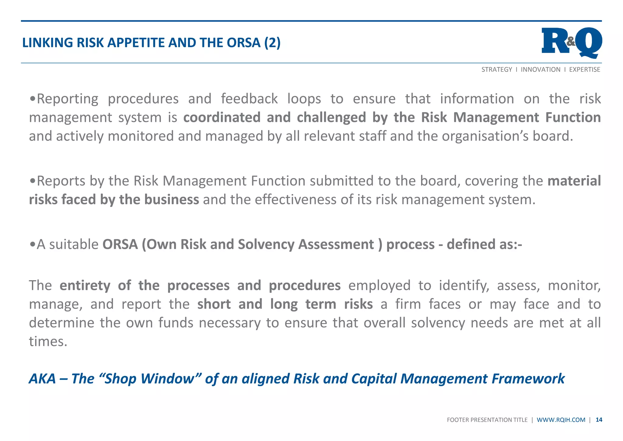 The Role of Risk Appetite in embedding the ORSA and linking with ...