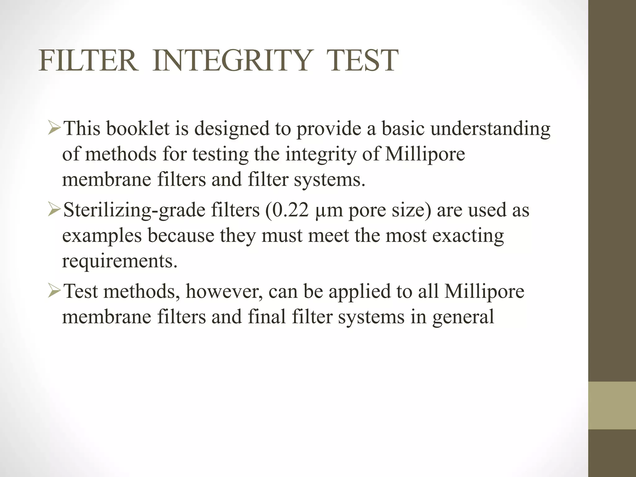 66 membrane filter integrity test | PPTX
