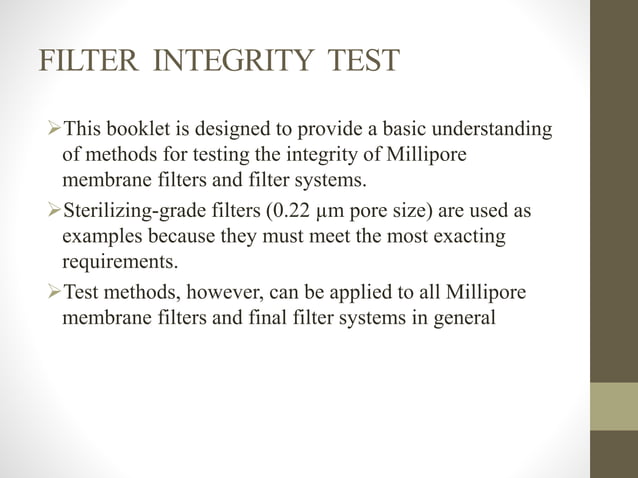 66 membrane filter integrity test | PPTX