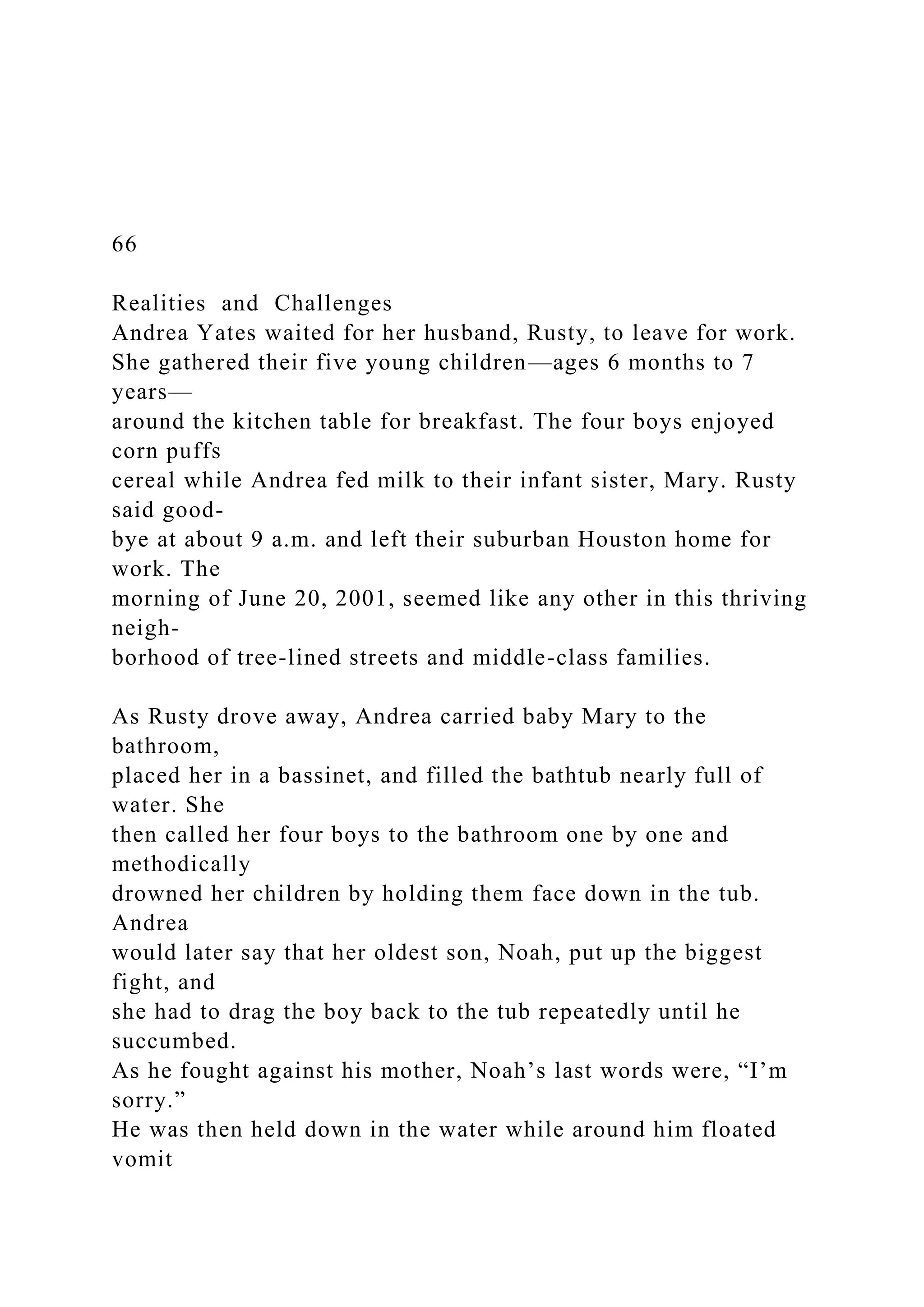 66 Realities and ChallengesAndrea Yates waited for her.docx