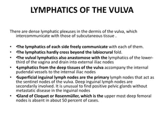 Vulval ca and vulval lymph | PPTX