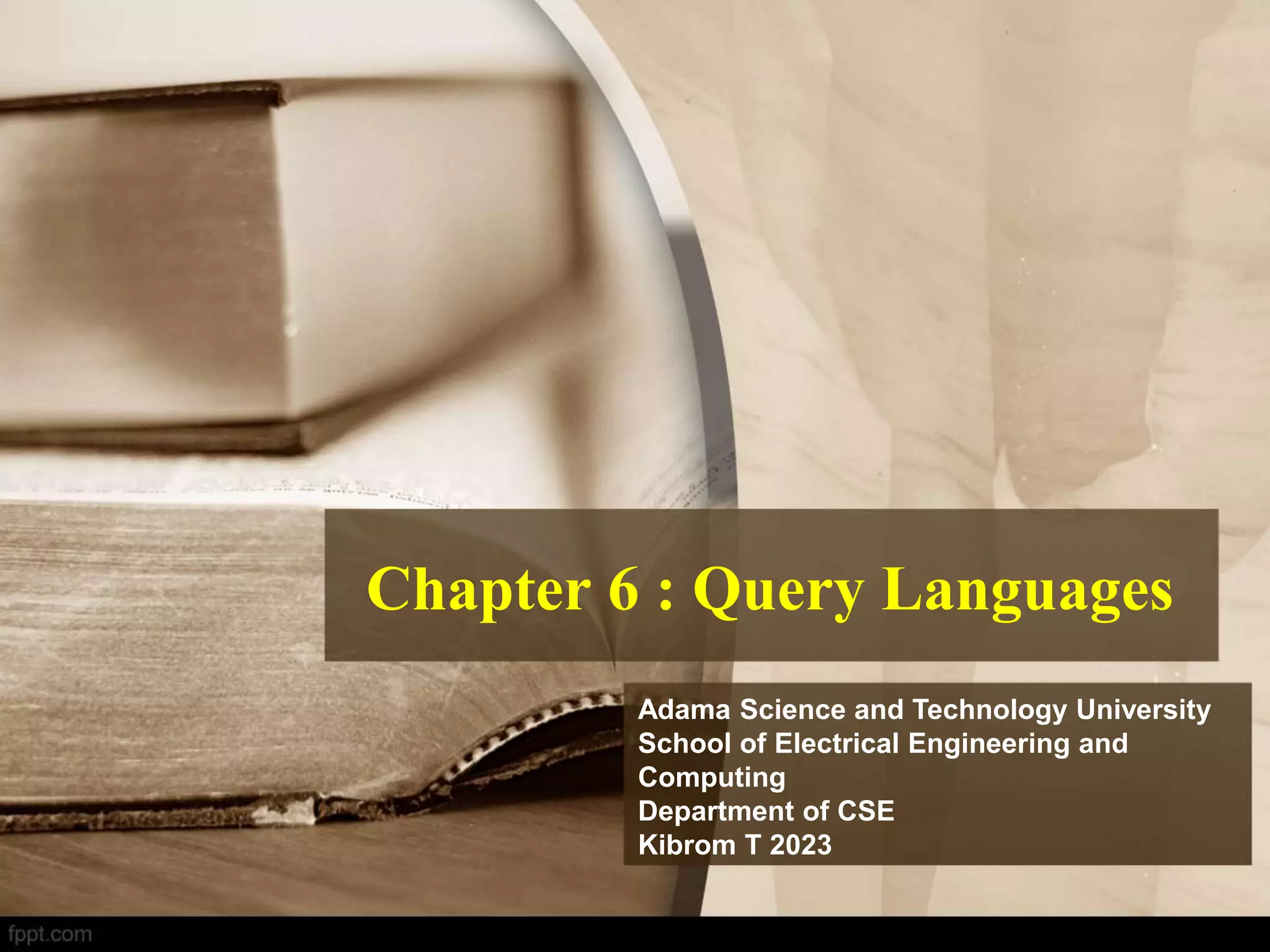 6&7-Query Languages & Operations.ppt