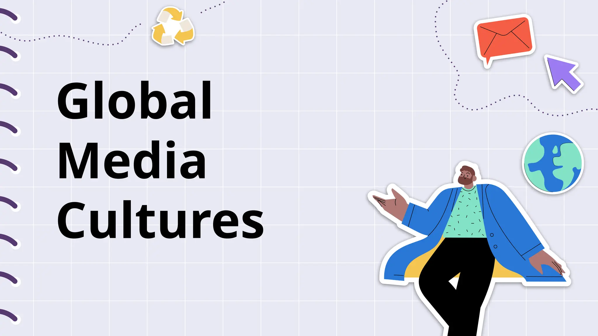 670120605-Global-Media-Culture-A-PowerPoint-Presentation.pptx