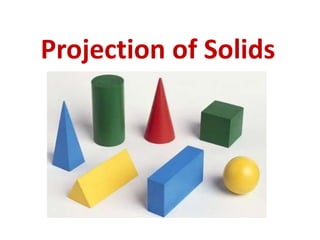 670528617-04-Projection-of-Solids presentationpptx | PPTX