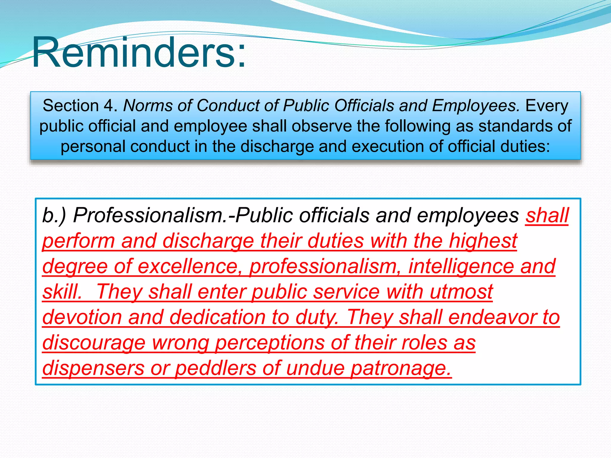 RA 6713 Code of Ethical Standards for Public Officials and Employees in ... RA 6713 Code of Ethical Standards for Public Officials and Employees in ...