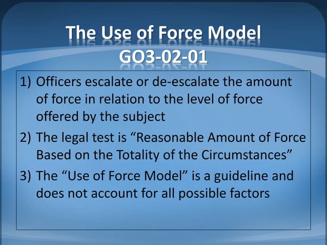 THE USE OF FORCE POWERPOINT | PPTX