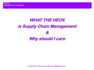 WTH is Supply Chain Management | PPT