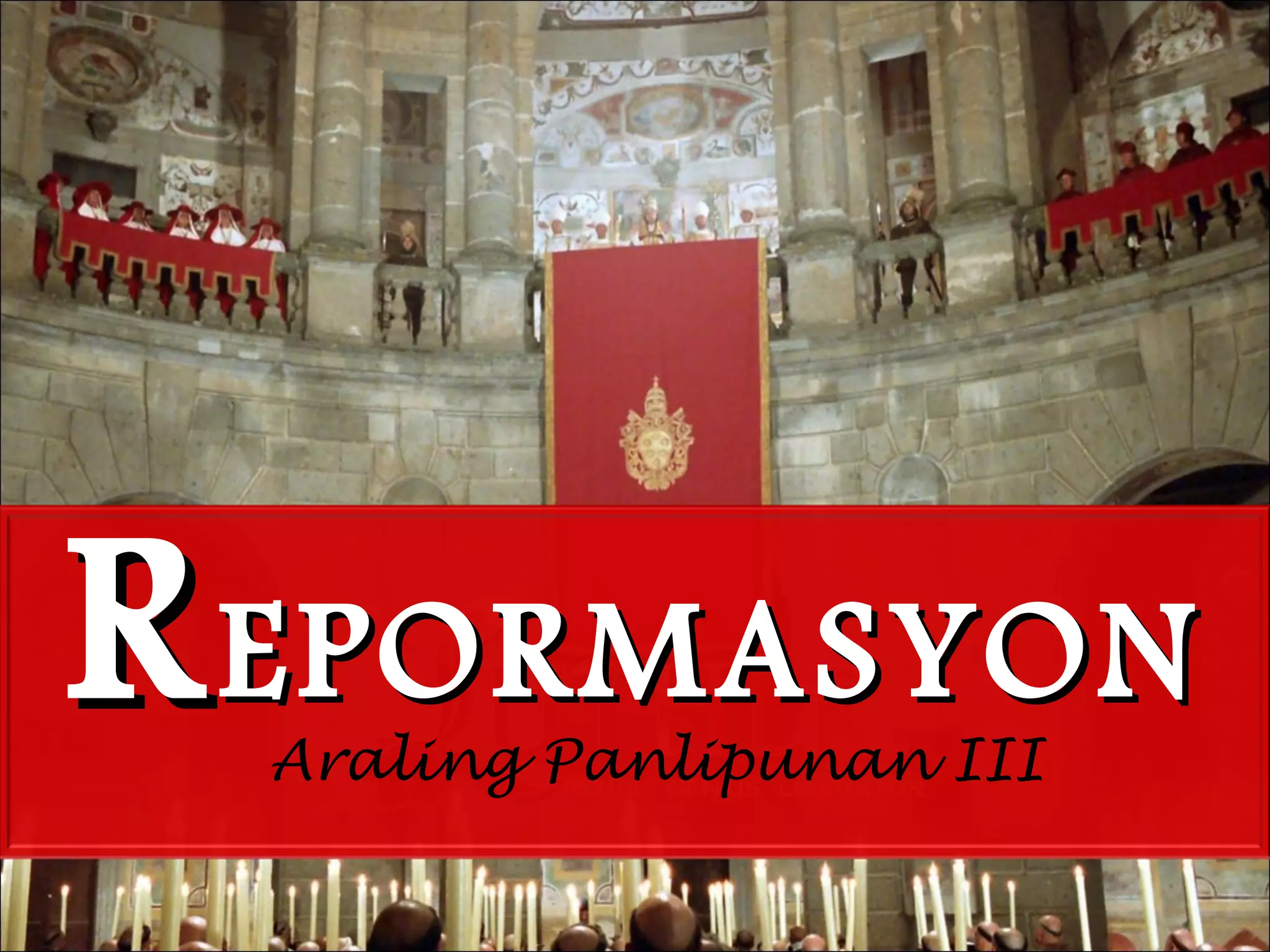 Repormasyon | PPT