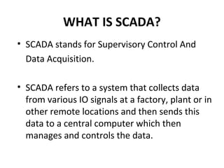 67469276 scada | PPT | Operating Systems | Computer Software and ...