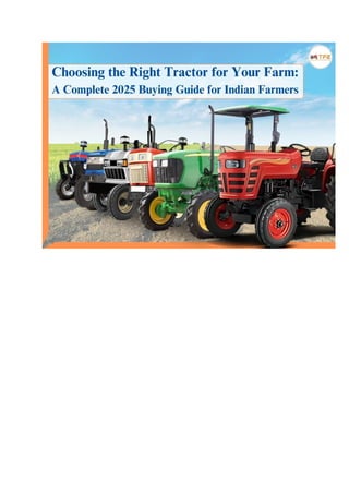 Choosing the Right Tractor for Your Farm: A Complete 2024 Buying Guide ...